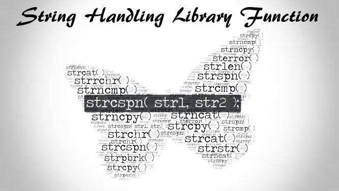 C String Library Function strcspn() - Explanation And Example C String Library Function strcspn() - Explanation And Example